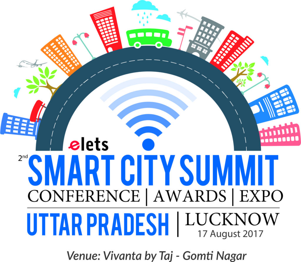 Elets 21st Smart City Summit starts in Lucknow tomorrow